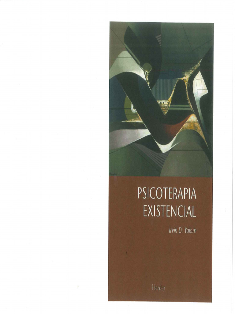 Psicoterapia Existencial, Yalom (Parte I) | PDF