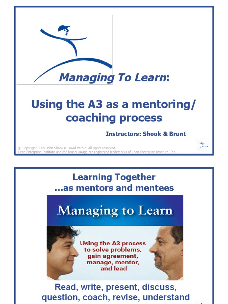 Using The A3 As A Mentoring/ Coaching Process: Managing To Learn | PDF