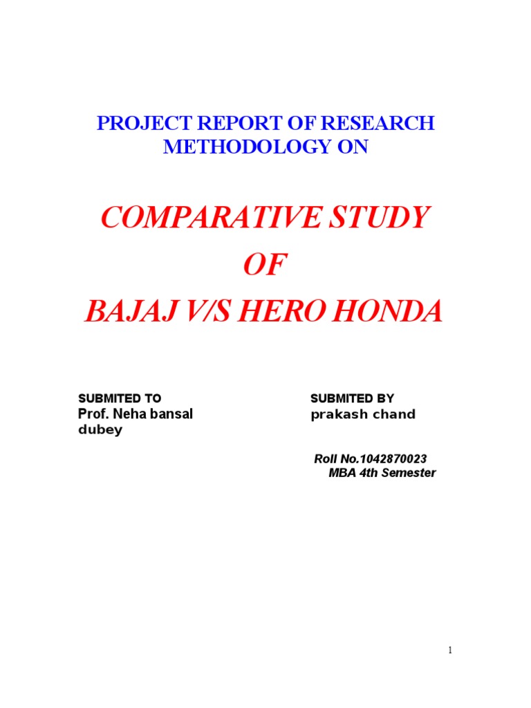 Comparative Study OF Bajaj V/S Hero Honda: Project Report of Research ...