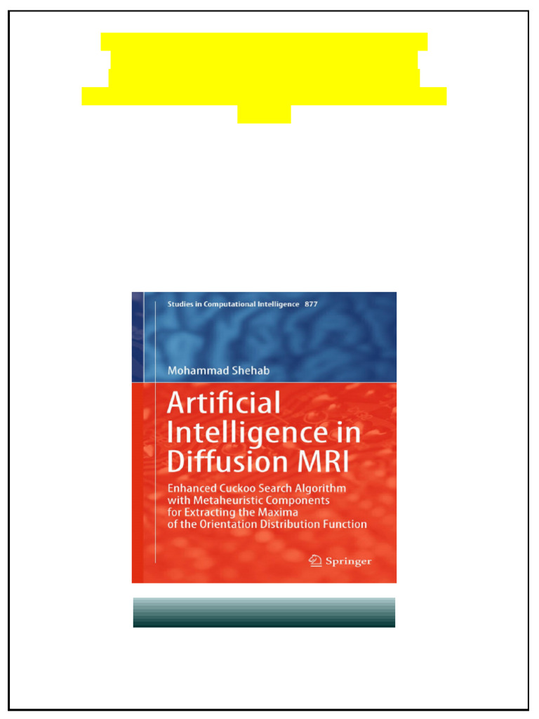 Artificial Intelligence in Diffusion MRI Enhanced Cuckoo Search Algorithm With Metaheuristic ...