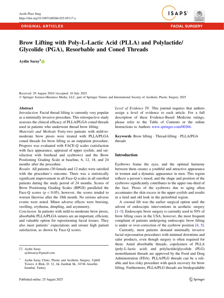 2025 Brow Lifting With Poly-L-Lactic Acid (PLLA) and PolylactideGlycolide (PGA), Resorbable and ...