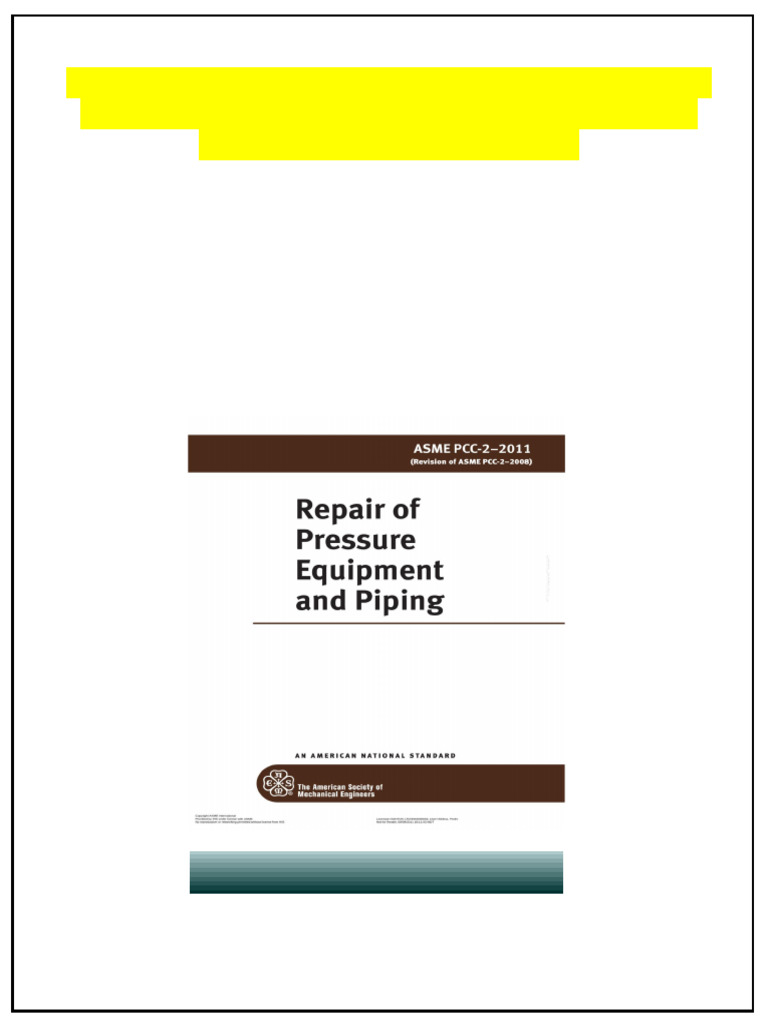 ASME PCC 2 2011 Repair of Pressure Equipment and Piping 1st Edition ...