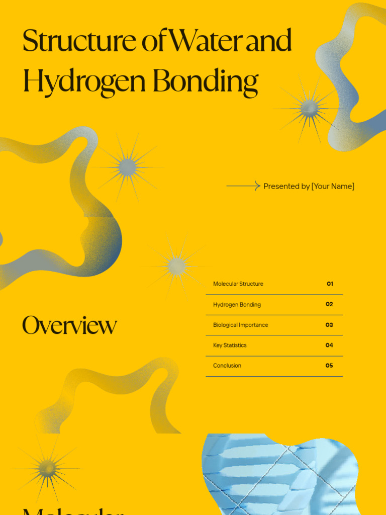 Presentation - Structure of Water and Hydrogen Bonding | PDF