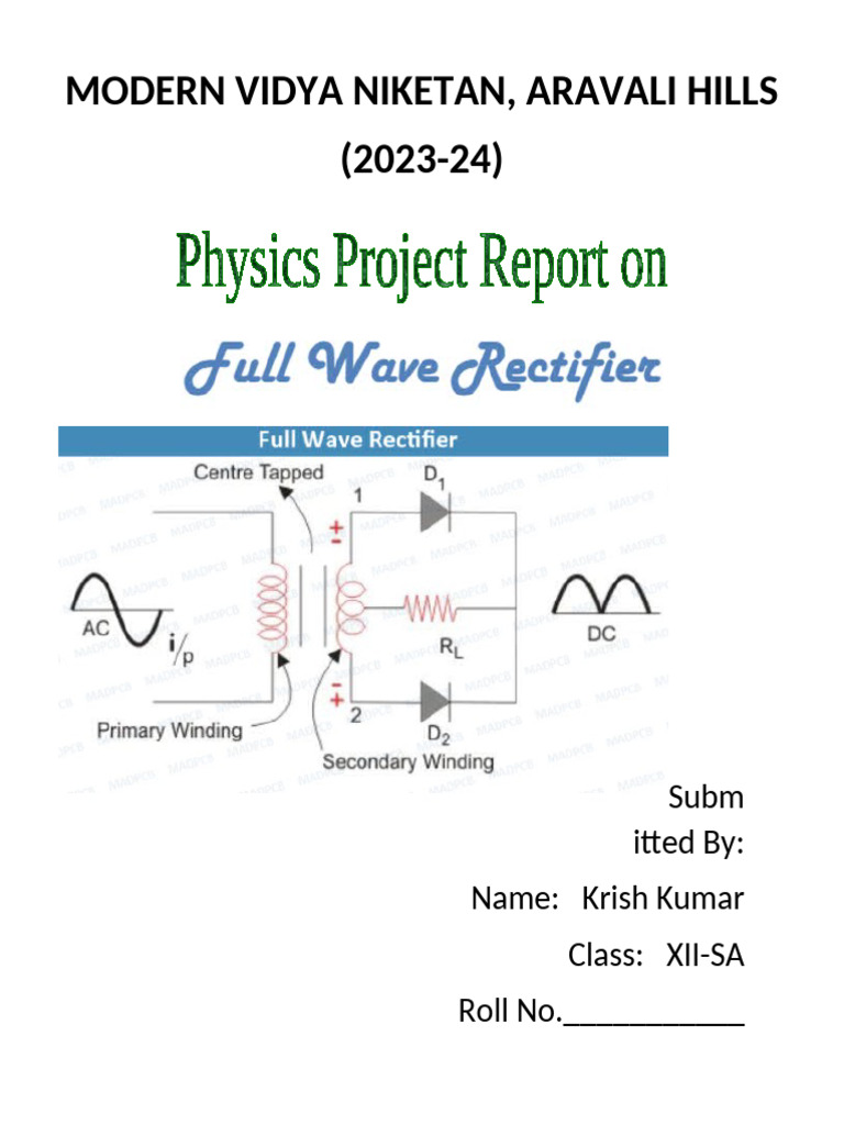 Full Wave Rectifier Project Report | PDF | Diode | Rectifier