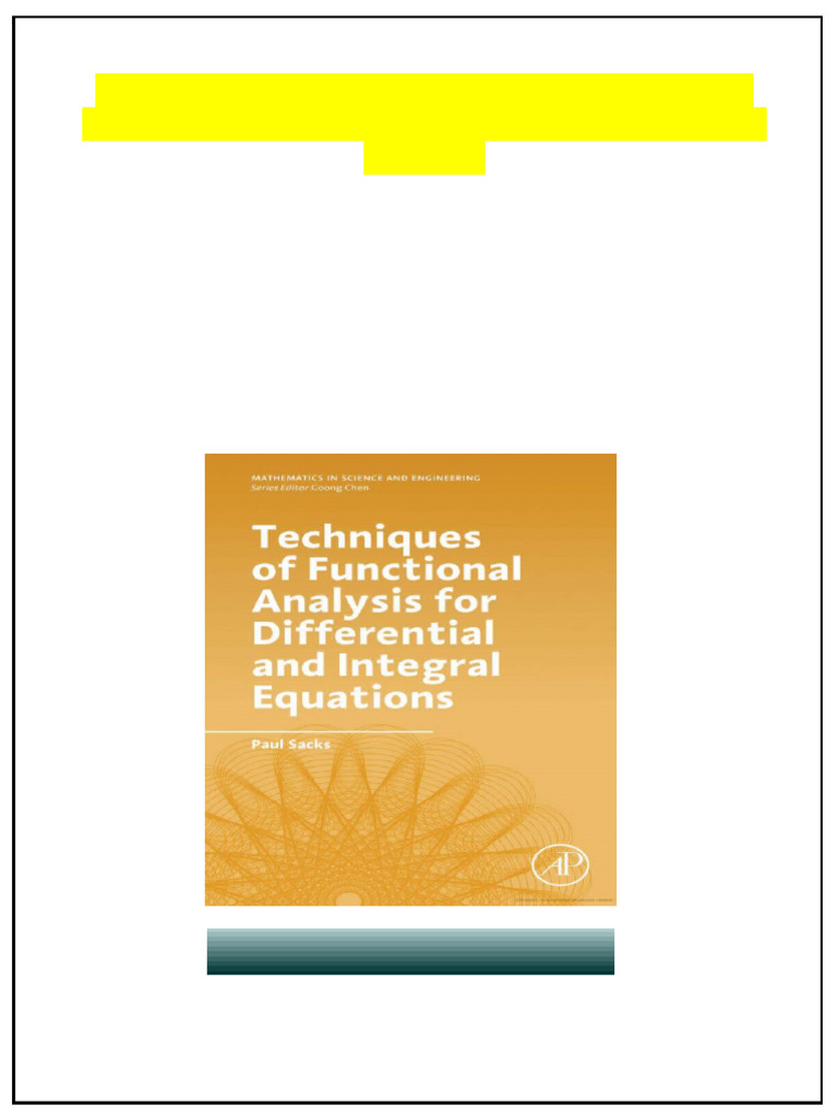 Techniques of Functional Analysis for Differential and Integral Equations 1st Edition Paul Sacks ...