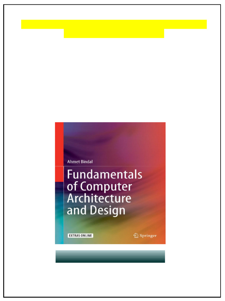 Fundamentals of Computer Architecture and Design Ahmet Bindal Sample | PDF | Logic Gate ...