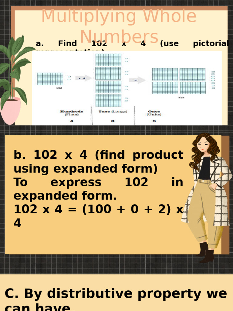 Multiplying Whole Numbers: A. Find 102 X 4 (Use Pictorial ...