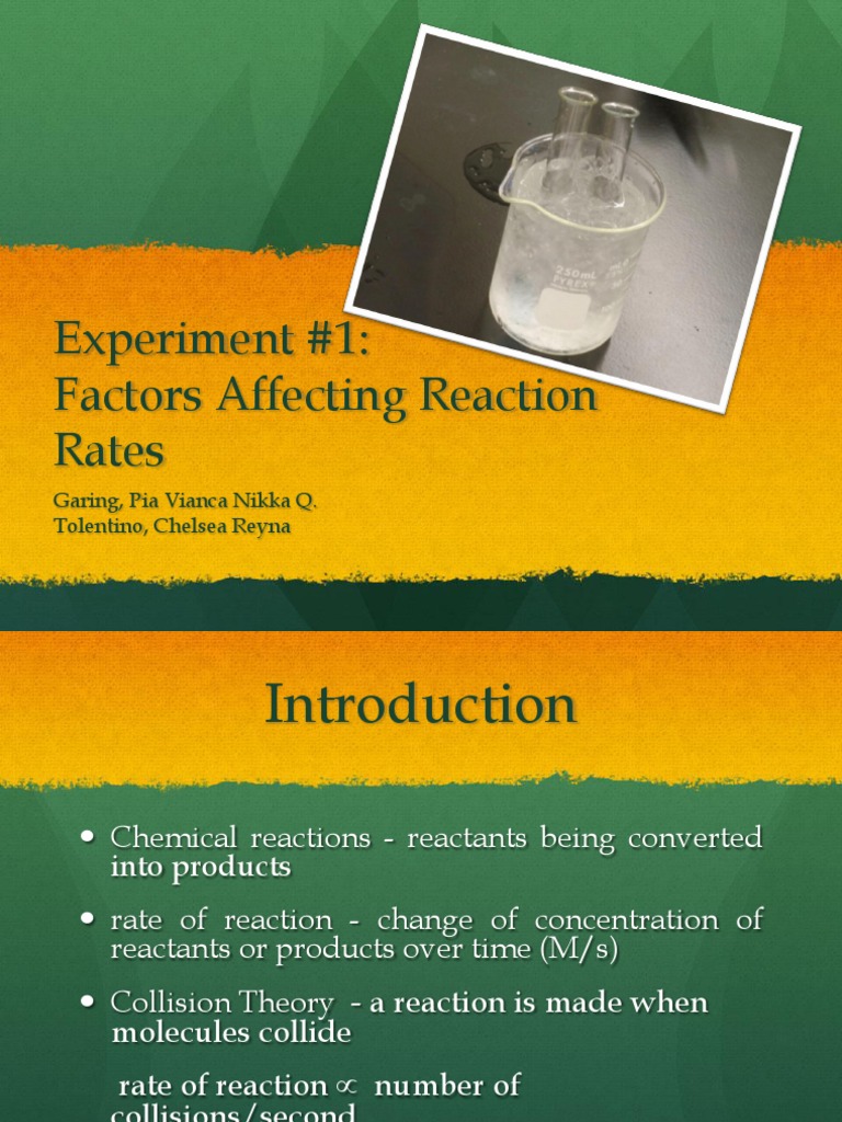 Experiment #1: Factors Affecting Reaction Rates: Garing, Pia Vianca ...
