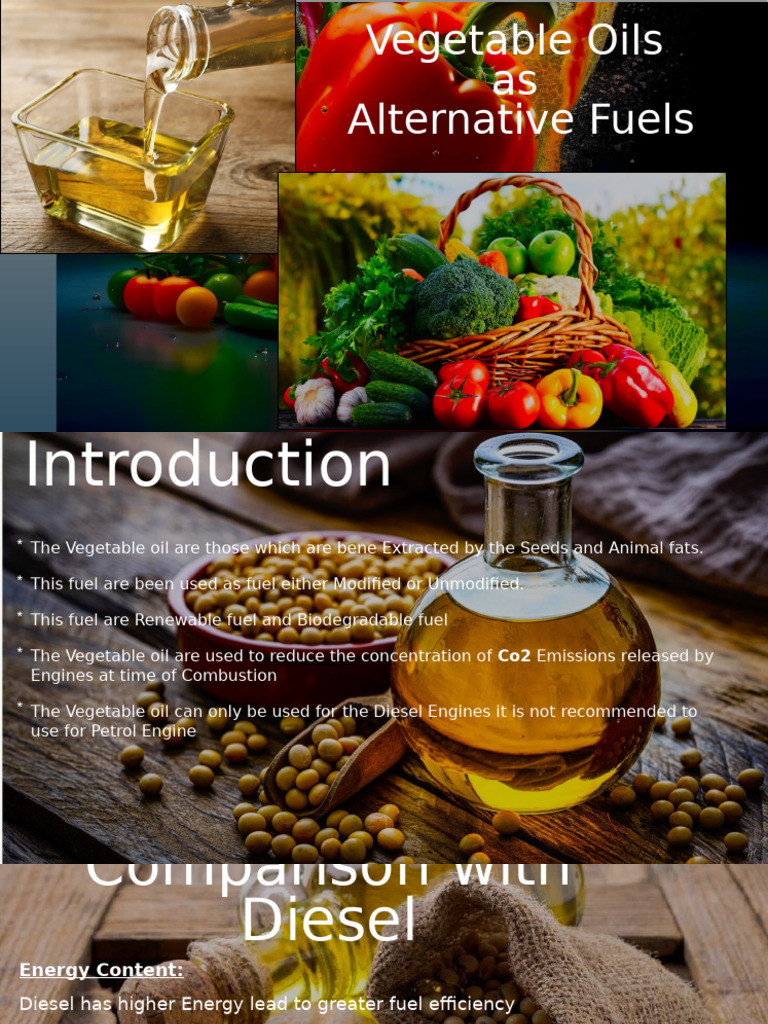 Vegetable Oils as Eco-Friendly Fuels | PDF