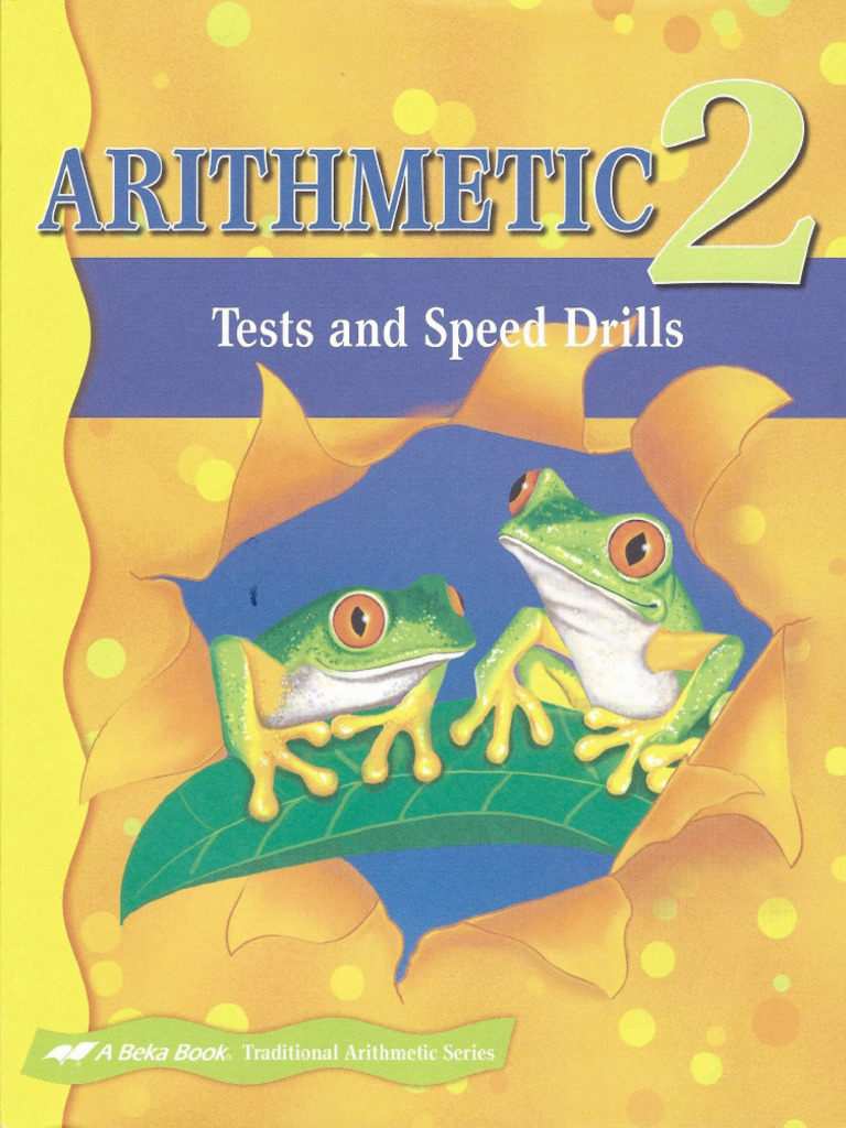 Arithmetic Speed Drills, Grade 2 - Abeka (Abeka) - 2021 - Anna's ...