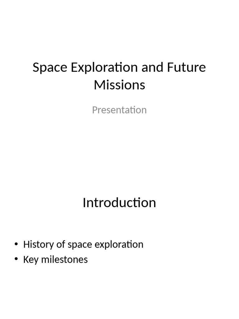 Space Exploration and Future Missions | PDF