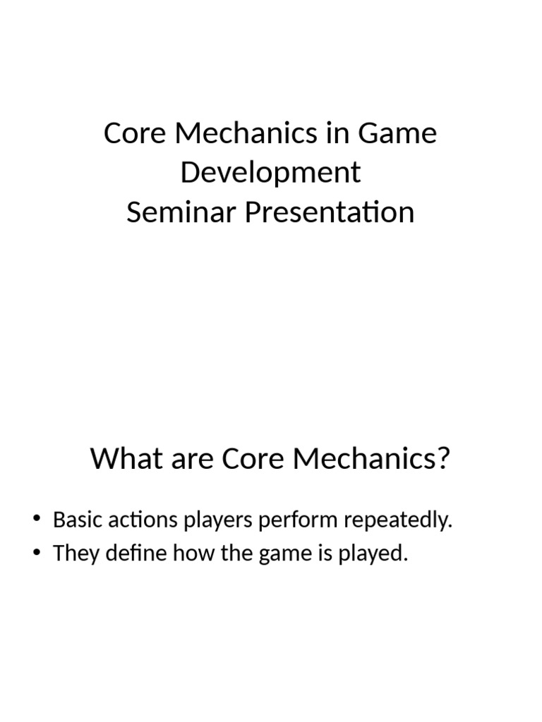 Essential Core Mechanics in Game Design | PDF
