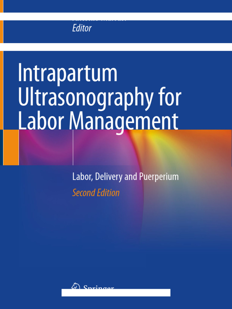 Intrapartum Ultrasonography For Labor Management (Labor, Delivery and ...