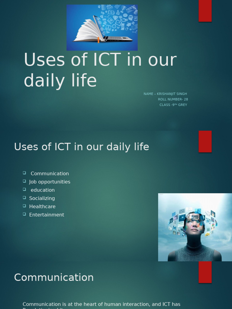 Uses of ICT in Our Daily Life (Roll No - 28) | PDF