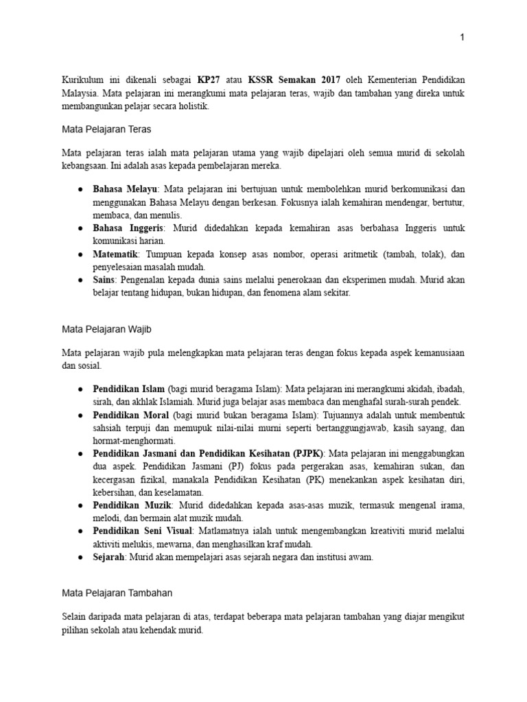 Kurikulum ini dikenali sebagai KP27 atau KSSR Semakan 2017 oleh Kementerian Pendidikan Malaysia ...