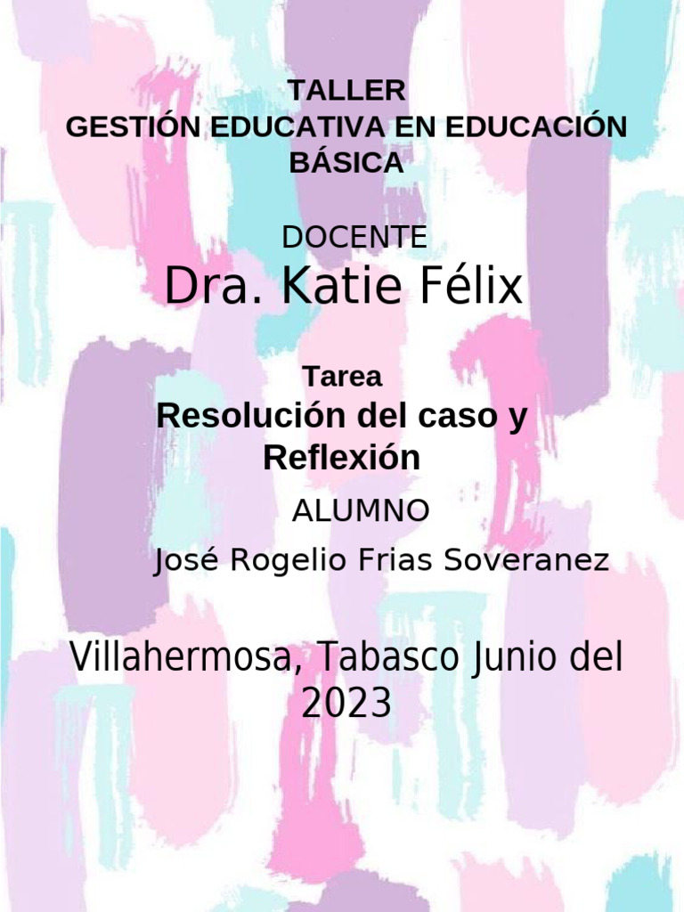 Analisis Del Caso - Gesti-N | PDF | Maestros | Cognición