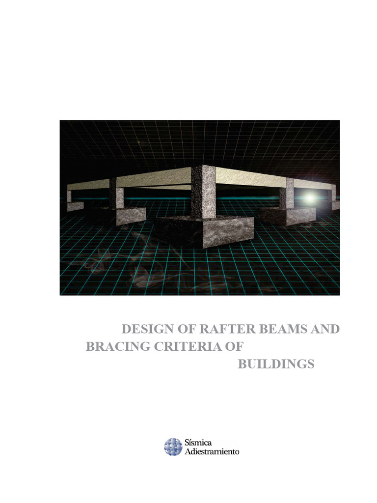 Rafter Beam Design and Bracing Criteria | PDF | Beam (Structure) | Bending