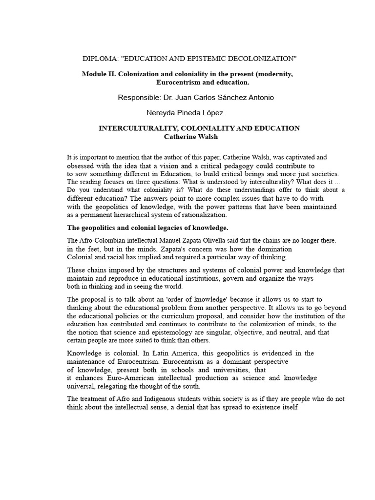 Interculturality, Coloniality, and Education - Catherine Walsh. | PDF ...