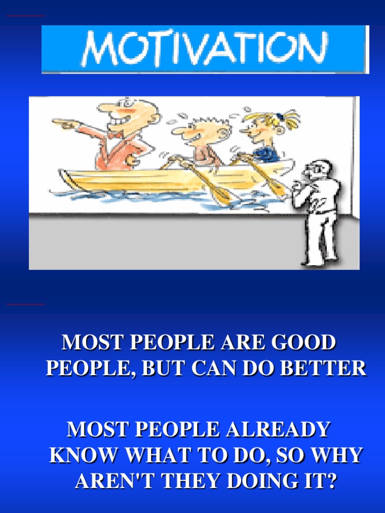 Motivation Presentation | PDF | Motivation | Motivational