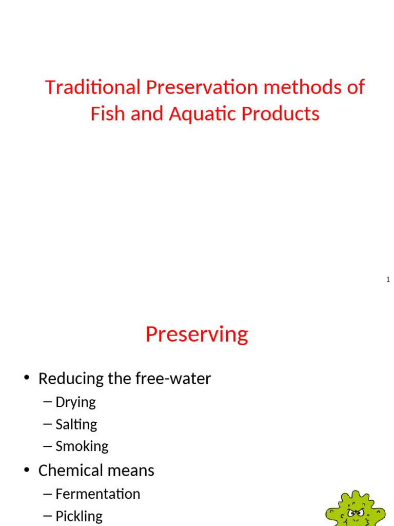 Traditional Preservation Methods | PDF | Smoke | Smoking (Cooking)