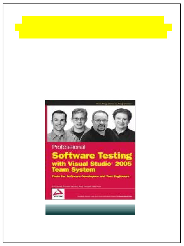 Professional Software Testing with Visual Studio 2005 Team System Tools ...