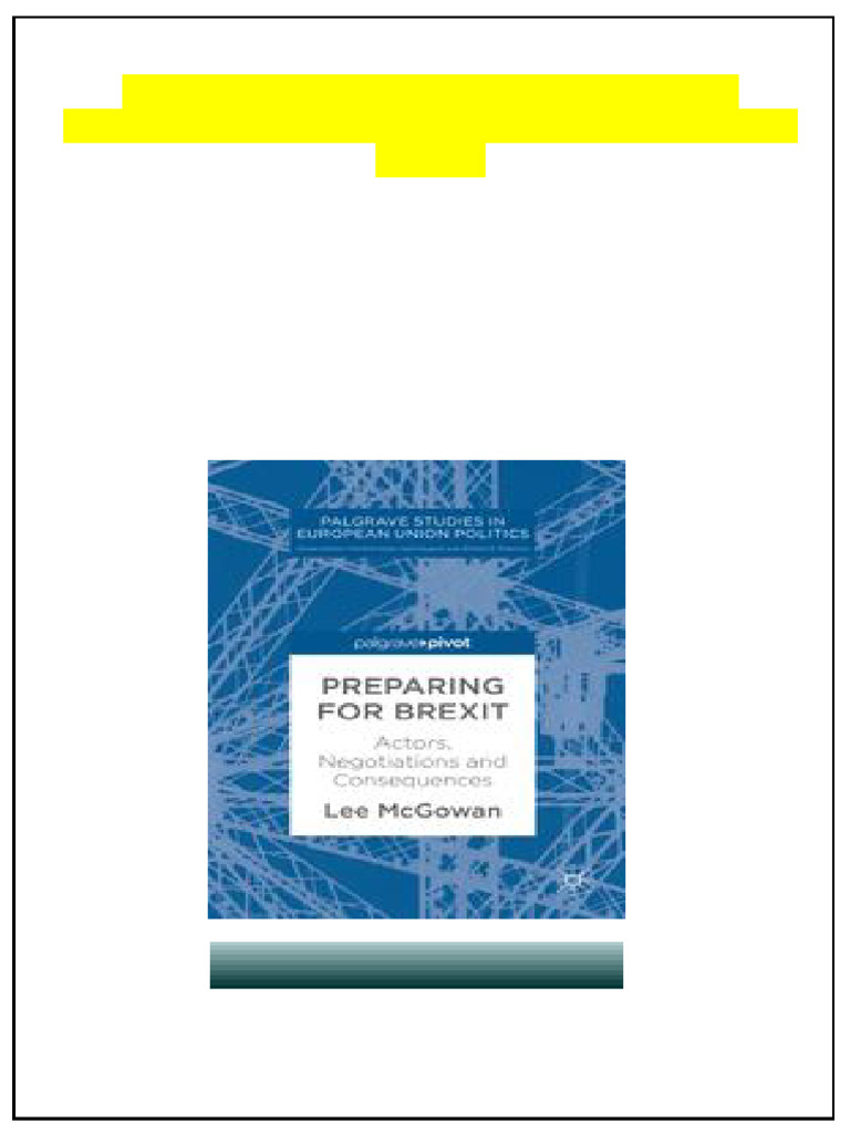 Preparing For Brexit: Actors, Negotiations and Consequences 1st Edition ...