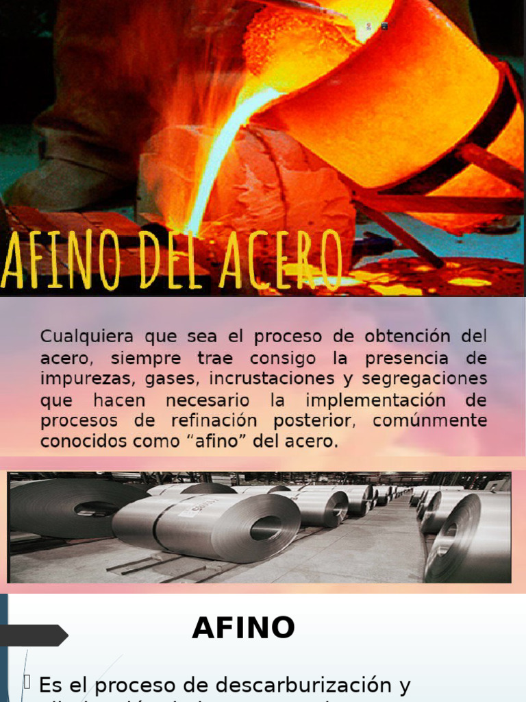 Proceso de Afino y Producción de Acero | PDF | Arrabio | Acero