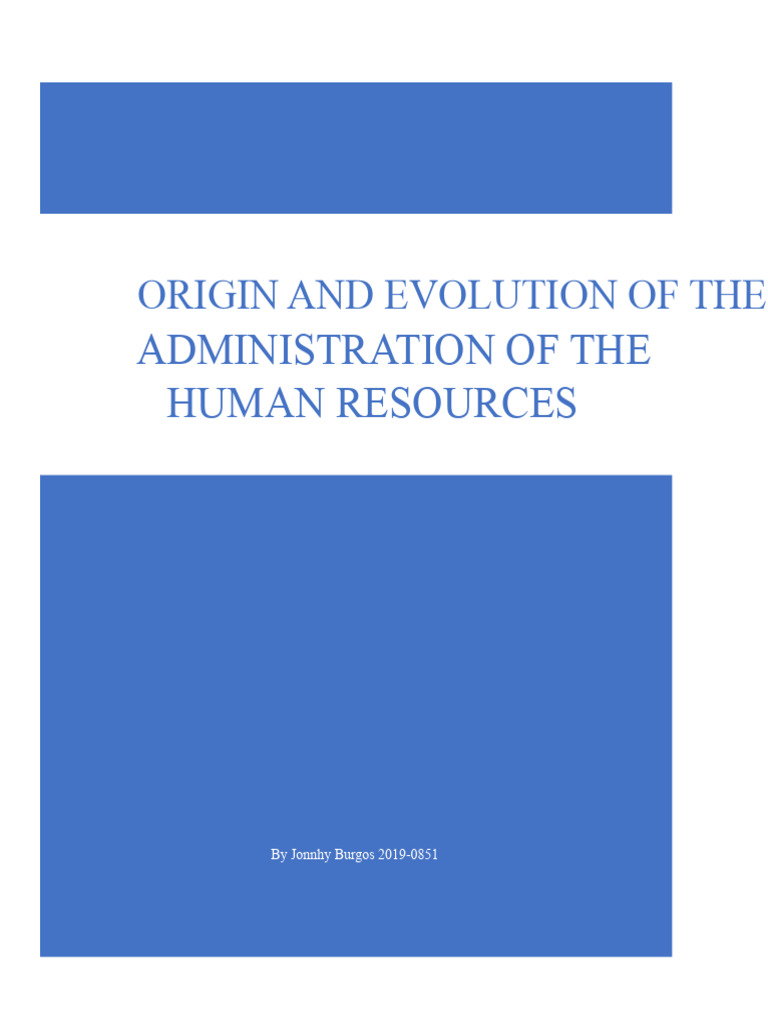 Origin and Evolution of Human Resource Management | PDF | Human ...