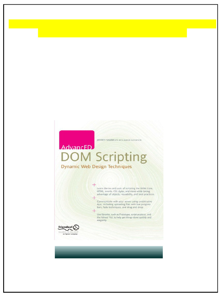 Advanced Dom Scripting Dynamic Web Design Techniques 1st Edition Jeffrey Sambells sample | PDF ...