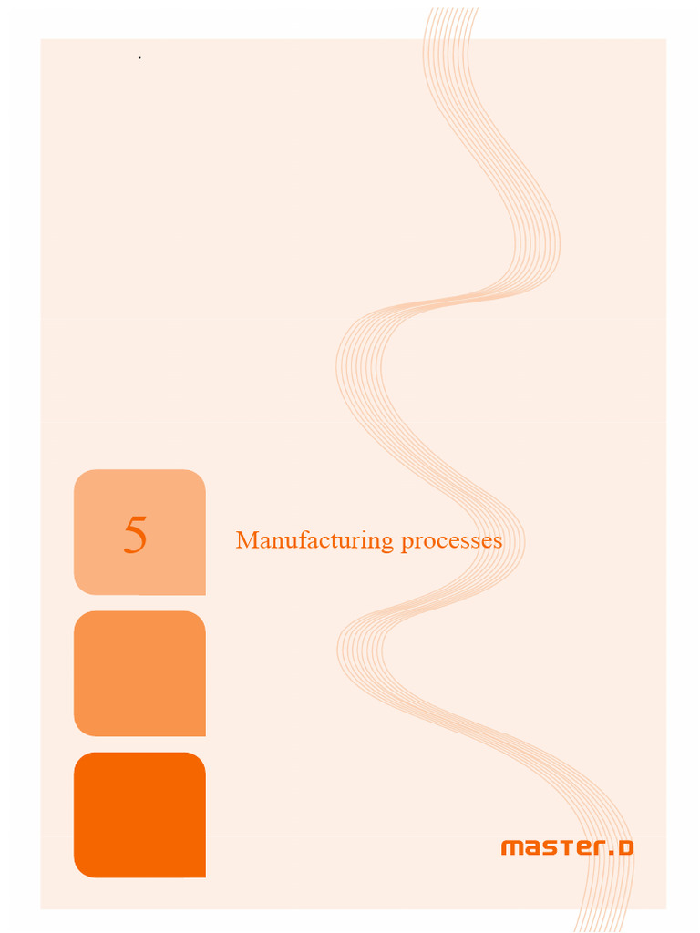 Overview of Manufacturing Processes | PDF | Extrusion | Rolling ...