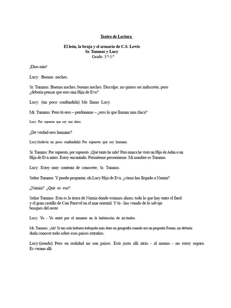 Demostración Demostración Teatro de Lectura El León, la Bruja y el ...