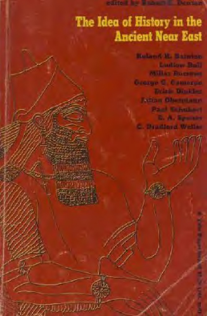 The Idea of History in The Ancient Near East | PDF