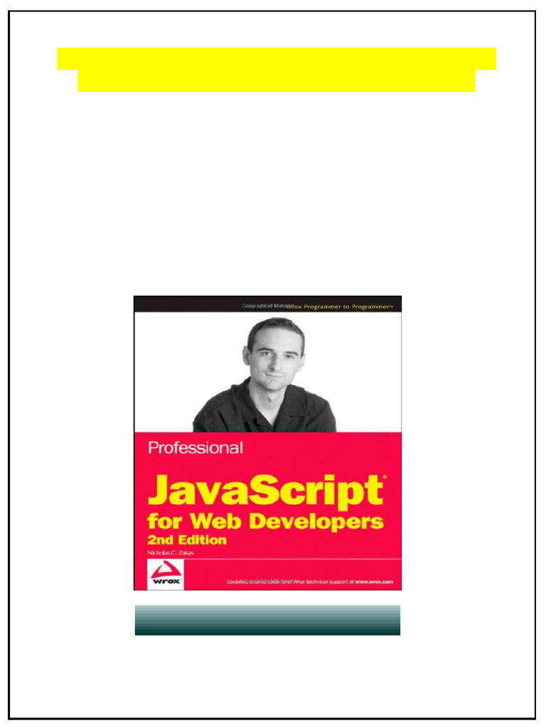 Professional JavaScript for web developers 2nd ed Edition Nicholas C. Zakas online version | PDF ...