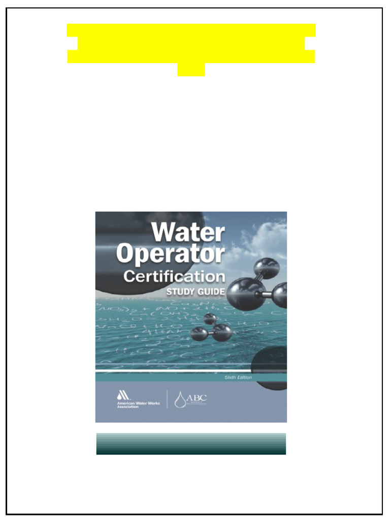 Water Operator Certification Study Guide A Guide To Preparing For Water ...