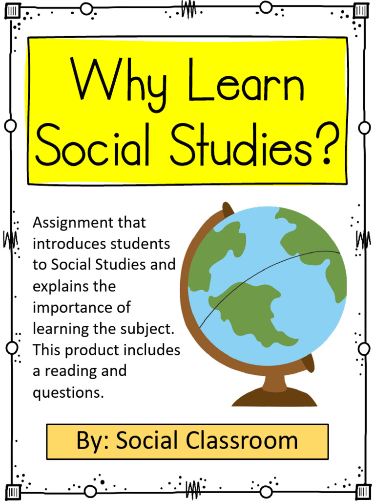 Why Learn Social Studies? | PDF | Community | Science