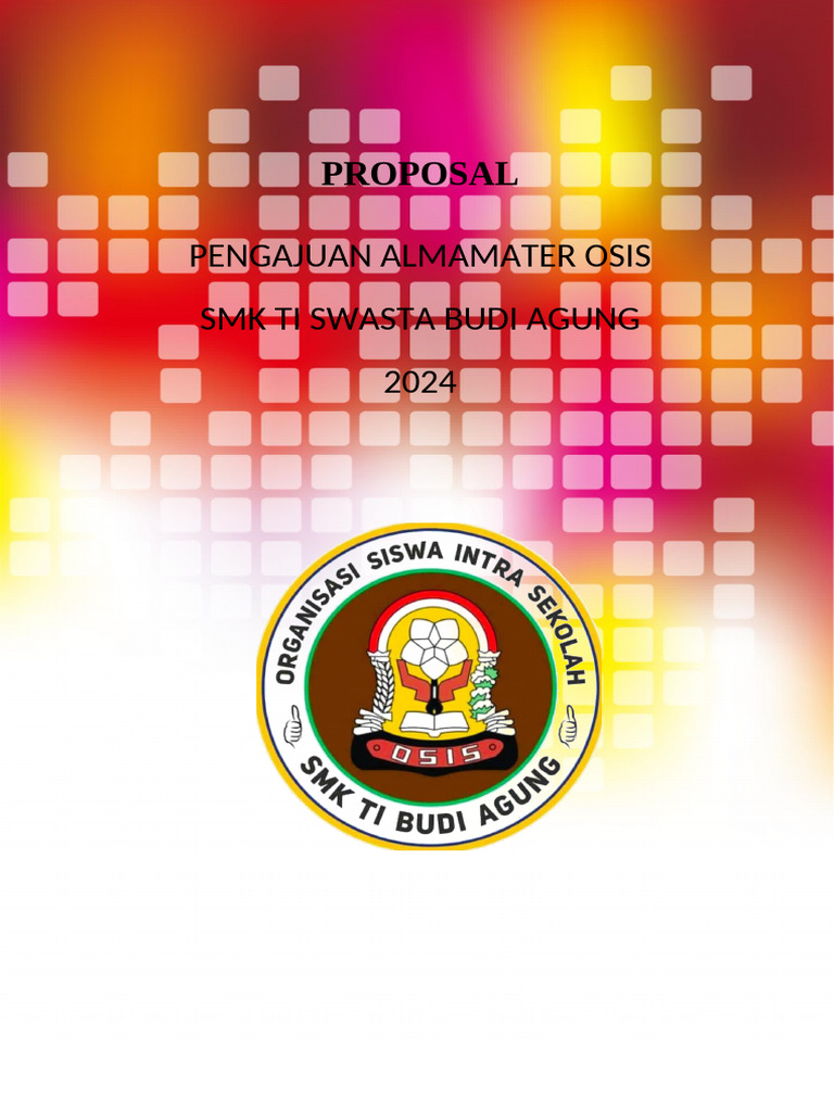 Proposal Almamater OSIS SMK Budi Agung | PDF