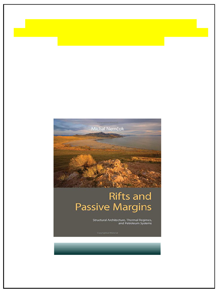 Rifts and Passive Margins Structural Architecture Thermal Regimes and Petroleum Systems 1st ...