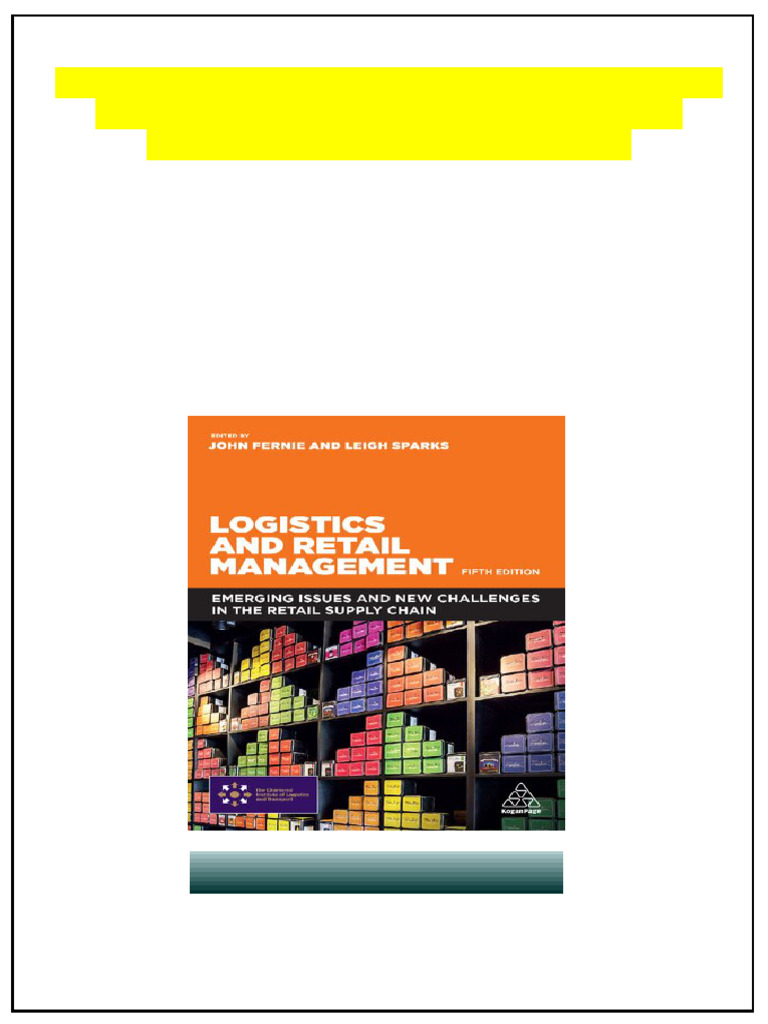 Logistics and Retail Management Emerging Issues and New Challenges in ...