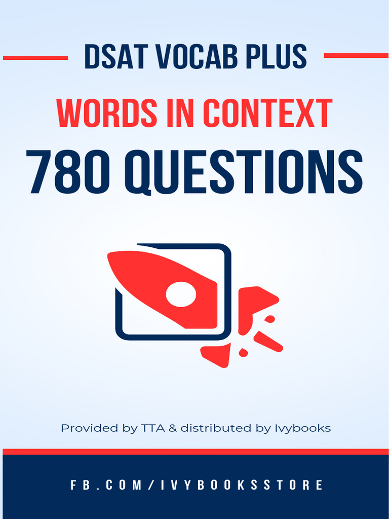 BOOK 3. DSAT Vocab Words in Context Questions (780Q) Part 1 by TTA | PDF