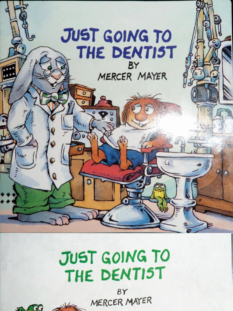 Just Going To The Dentist | PDF