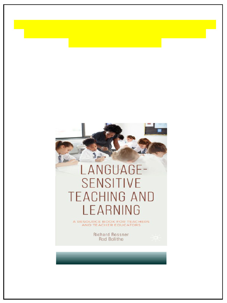 Language-Sensitive Teaching and Learning: A Resource Book for Teachers and Teacher Educators ...