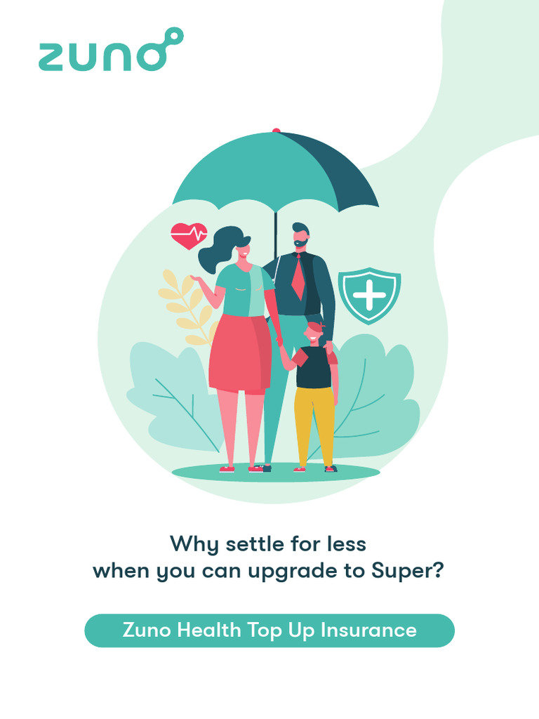 Zuno Health Super Top Up Insurance Guide | PDF | Insurance | Deductible