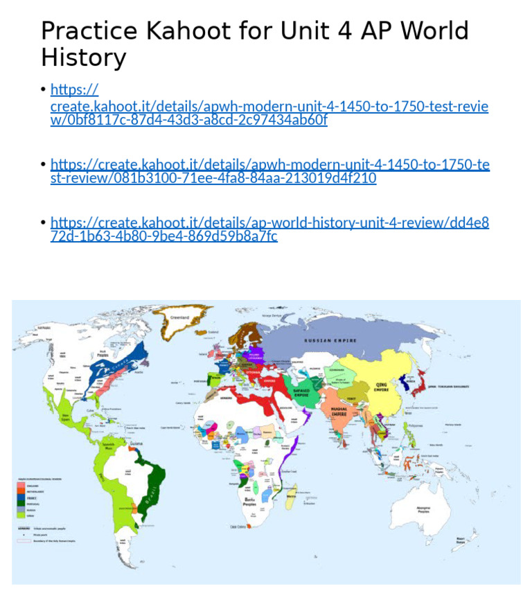 Kahoots For Unit 4 AP World History | PDF