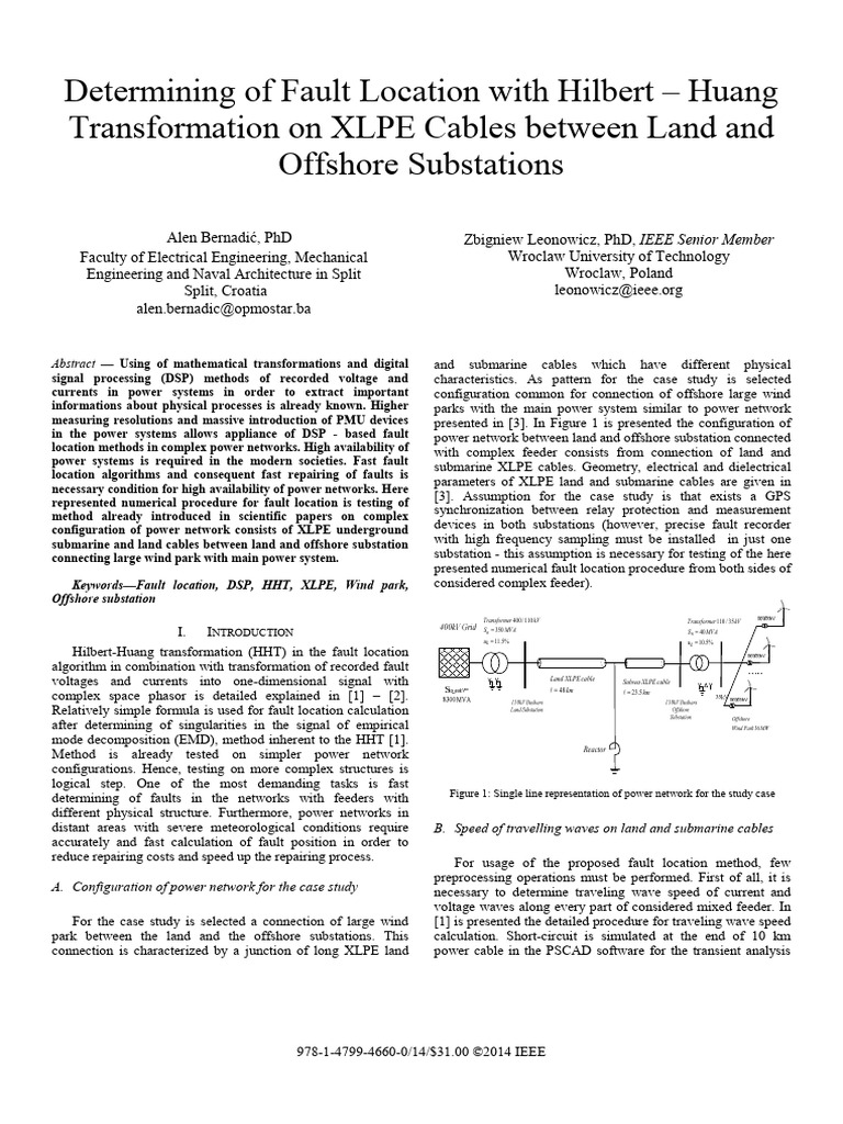 Determining of Fault Location With Hilbert - Huang Transformation On XLPE Cables Between Land ...