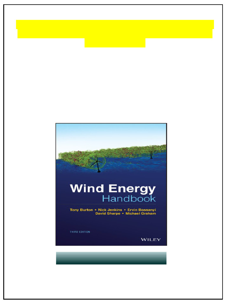 Wind Energy Handbook 3rd Edition Tony L Burton Nick Jenkins Ervin Bossanyi David Sharpe Michael ...