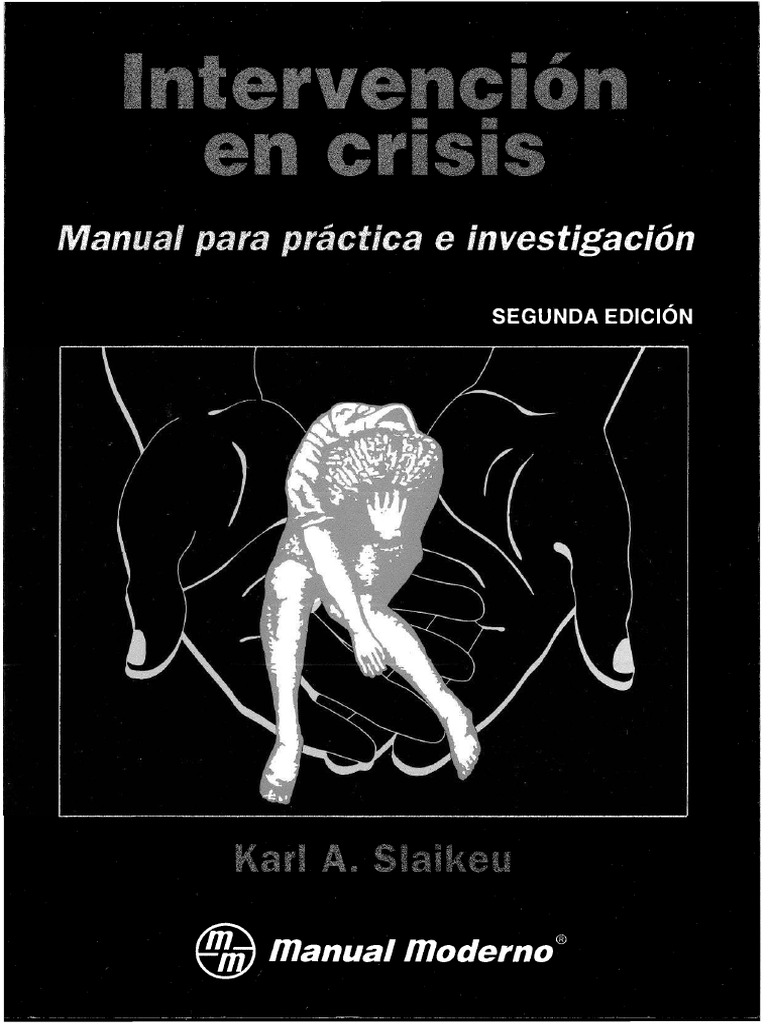 Saikeu, K. (1996) - Introducciขn en Intervenciขn en Crisis. Manual Para Pr Ctica e Investigaciขn ...