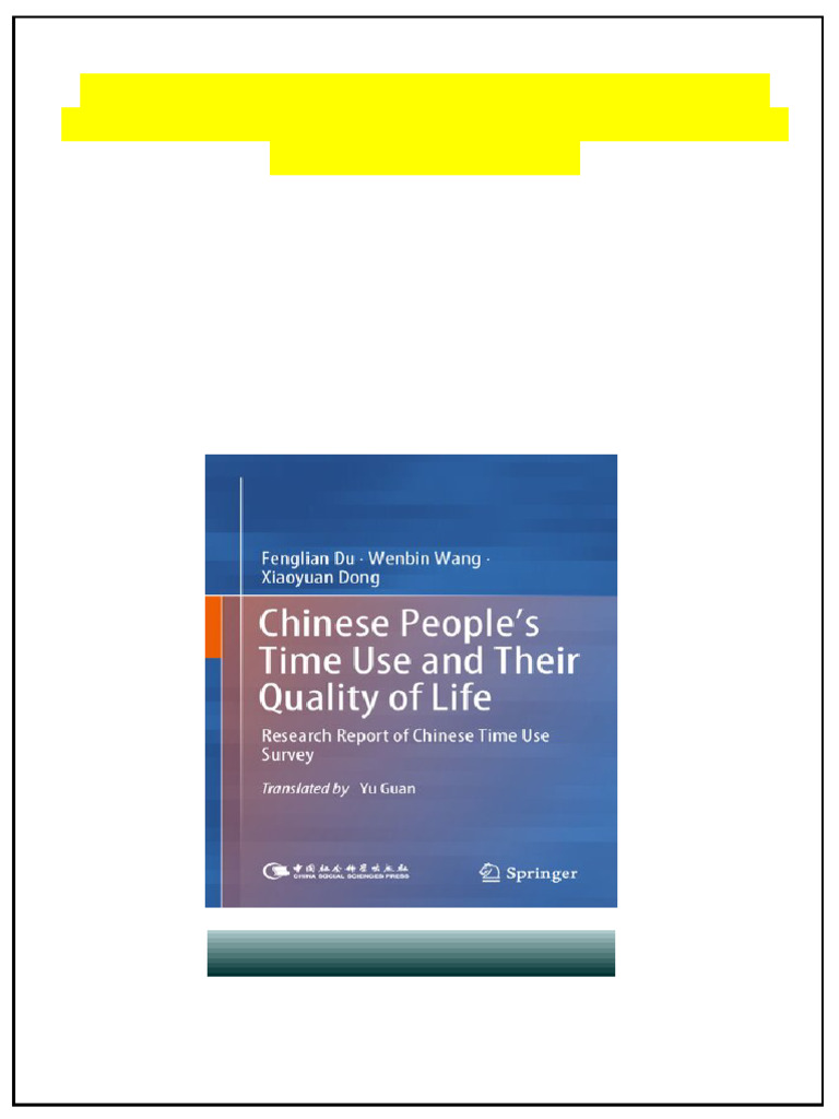 Chinese People S Time Use and Their Quality of Life Research Report of Chinese Time Use Survey ...