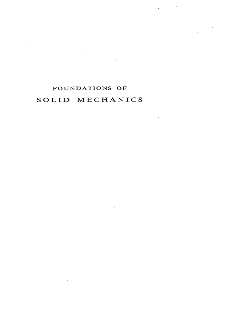 (International Series in Dynamics) Y. C. Fung - Foundations of Solid ...
