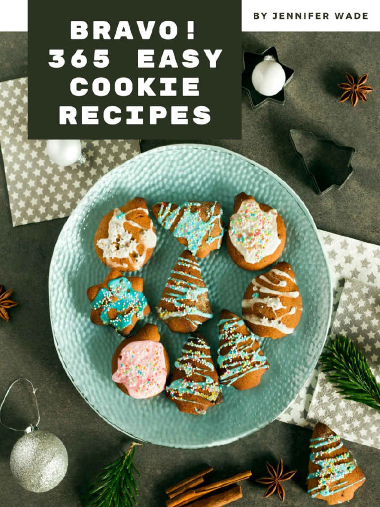 Bravo Easy Cookie Recipes | PDF | Cheesecake | Caramel