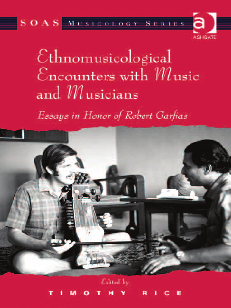 Ethnomusicological Encounters With Music and Musicians - Essays in ...